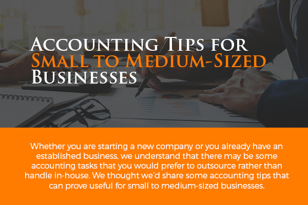 Accounting Tips for Small to Medium-Sized Businesses [infographic ...
