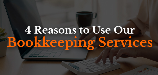 4 Reasons to Use Our Bookkeeping Services [infographic] | Balanced ...